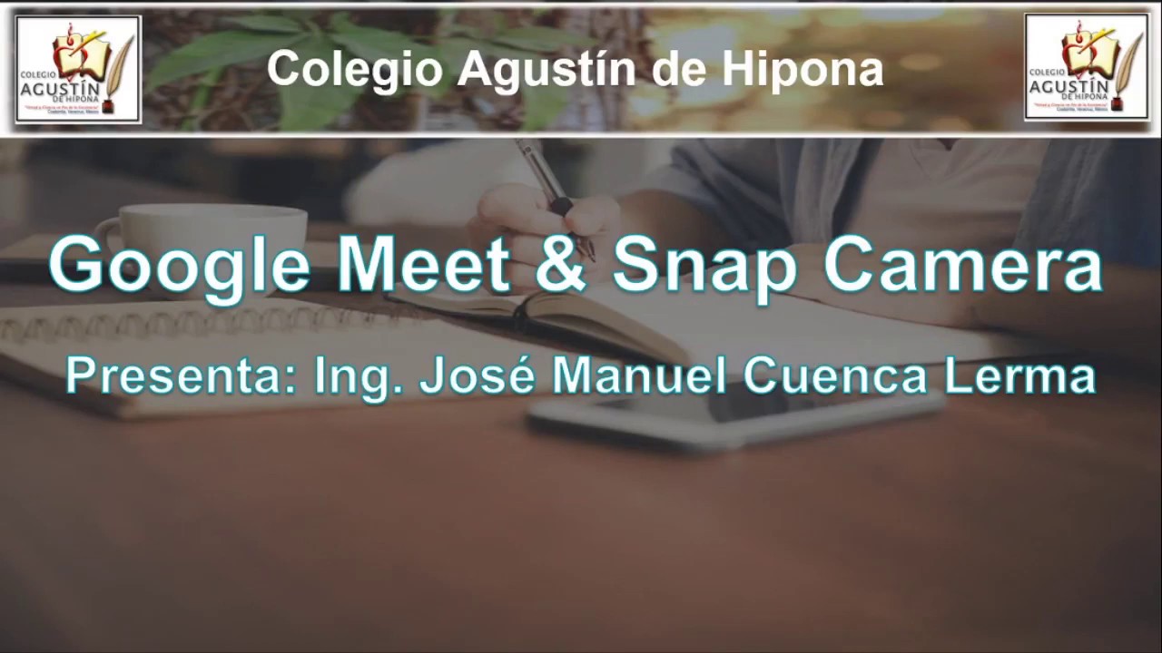 Google Meet y Snap Camera - YouTube