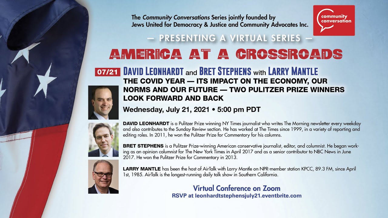 America at a Crossroads | David Leonhardt and Bret Stephens with Larry ...
