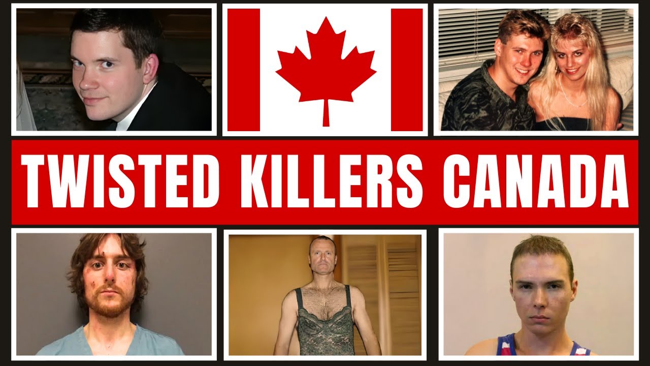 Twisted Killers That Shocked Canada | True Crime Documentary - YouTube