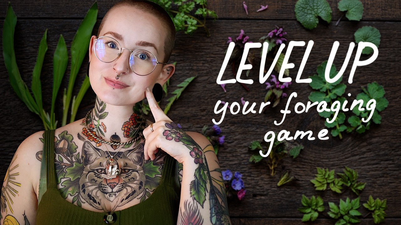 How to Level Up your Foraging game // Advanced Green Witchcraft - YouTube