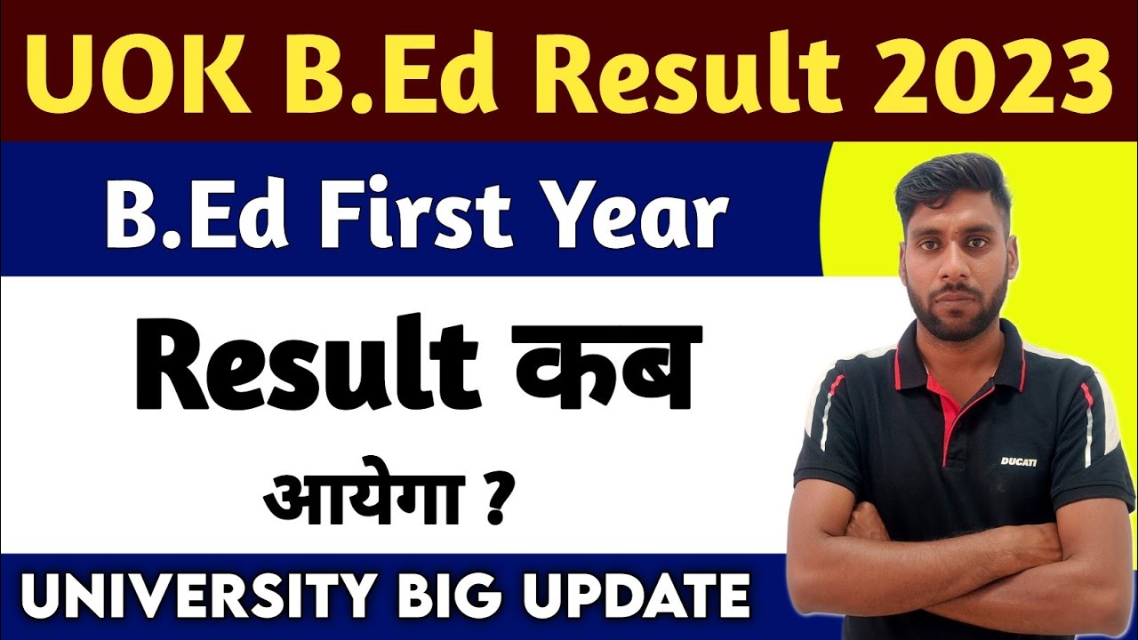 Kota University B.Ed 1st Year Result 2023 kab aayega | B.Ed First Year ...