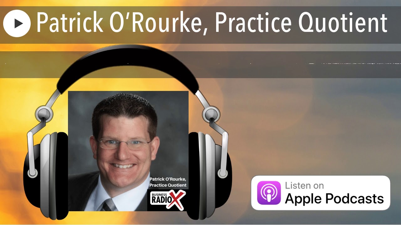 Patrick O’Rourke, Practice Quotient - YouTube