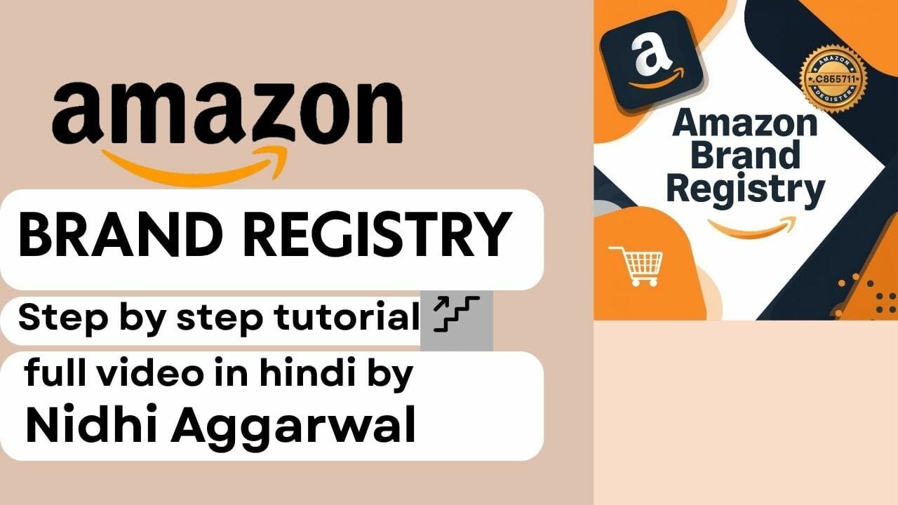 Amazon Brand Registry Complete Process🔥 2025 Complete Process Step by ...