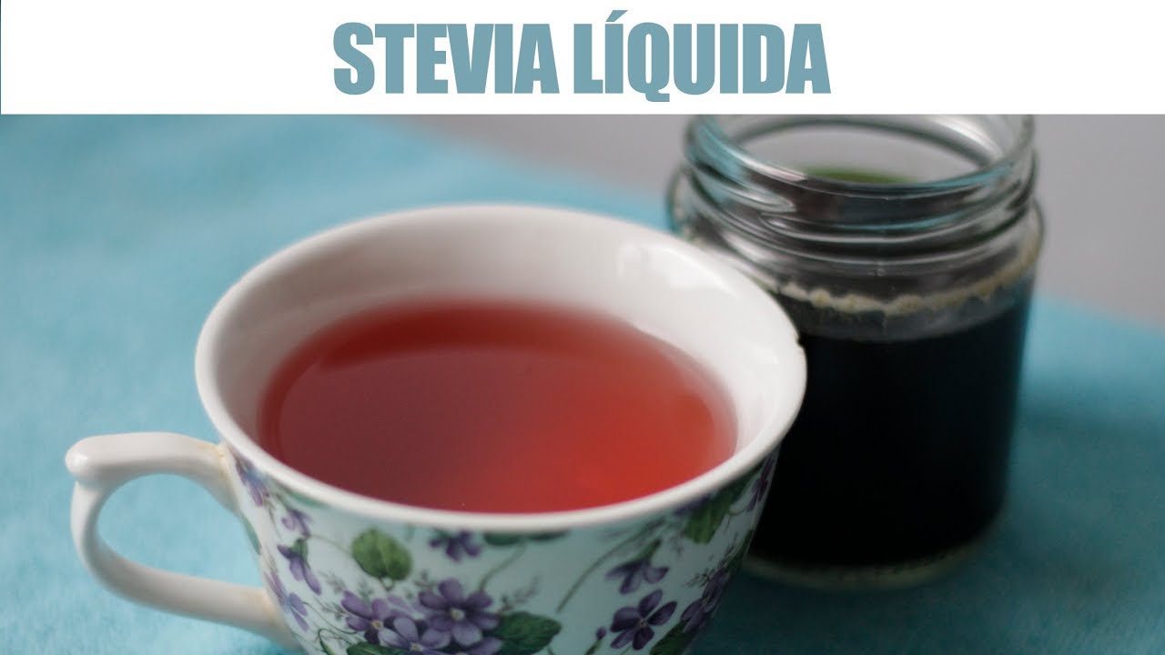 STEVIA LÍQUIDA CASERA 100% NATURAL ☕🎋 Y SUS BENEFICIOS ️ Cualquiera ...