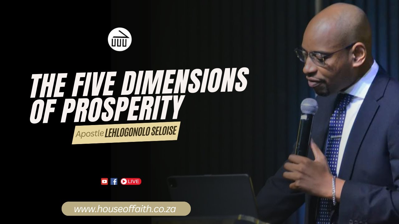 The Five Dimensions of Prosperity - Apostle Seloise - YouTube