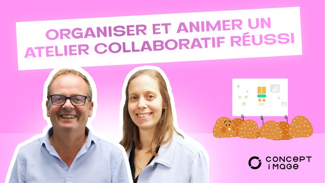 Notre méthode pour réussir son atelier collaboratif - YouTube