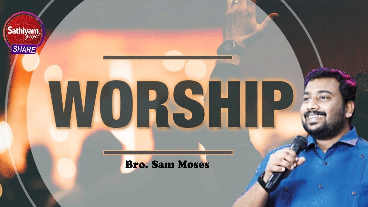 Special Worship | Bro. Sam Moses | Sathiyamgospel | 20 Jun 25 - YouTube