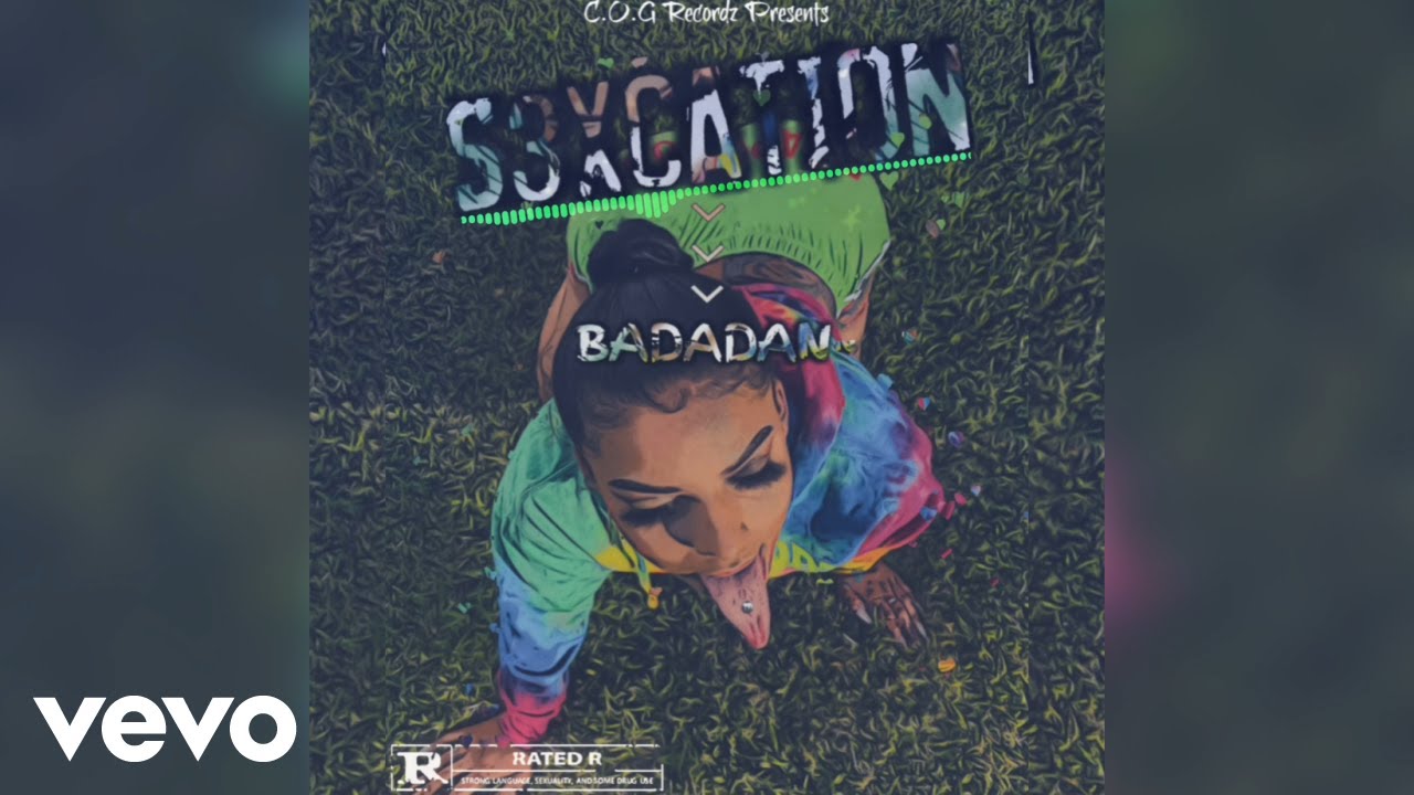 Badadan - Sexcation (Official Audio) - YouTube