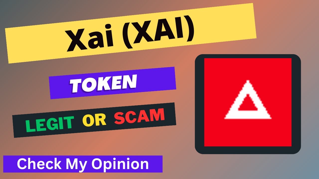 Xai (XAI) Token is a Legit or Scam | Is XAI token Legit or Scam ? - YouTube