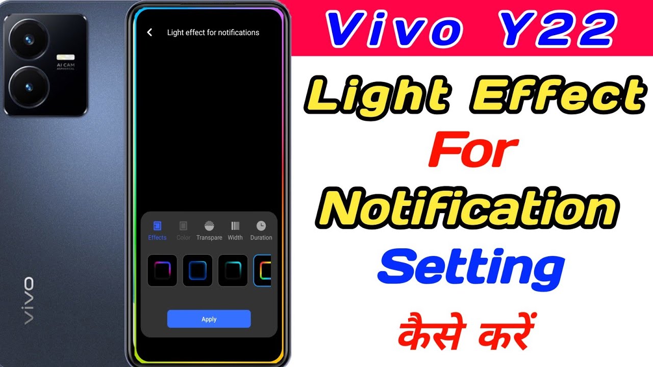 Vivo Y22 Light Effect For Notification Setting ll How To Use ...