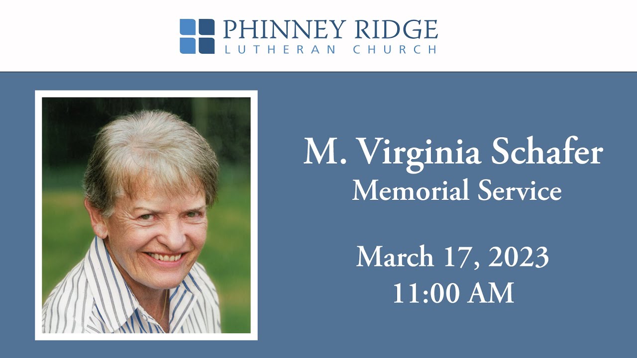 PRLC, Virginia Schafer Memorial Service, 11AM March 17, 2023 - YouTube