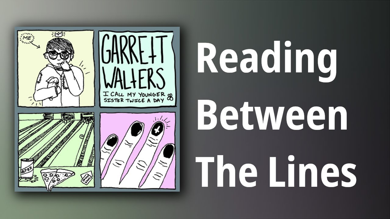 Garrett Walters // Reading Between The Lines - YouTube