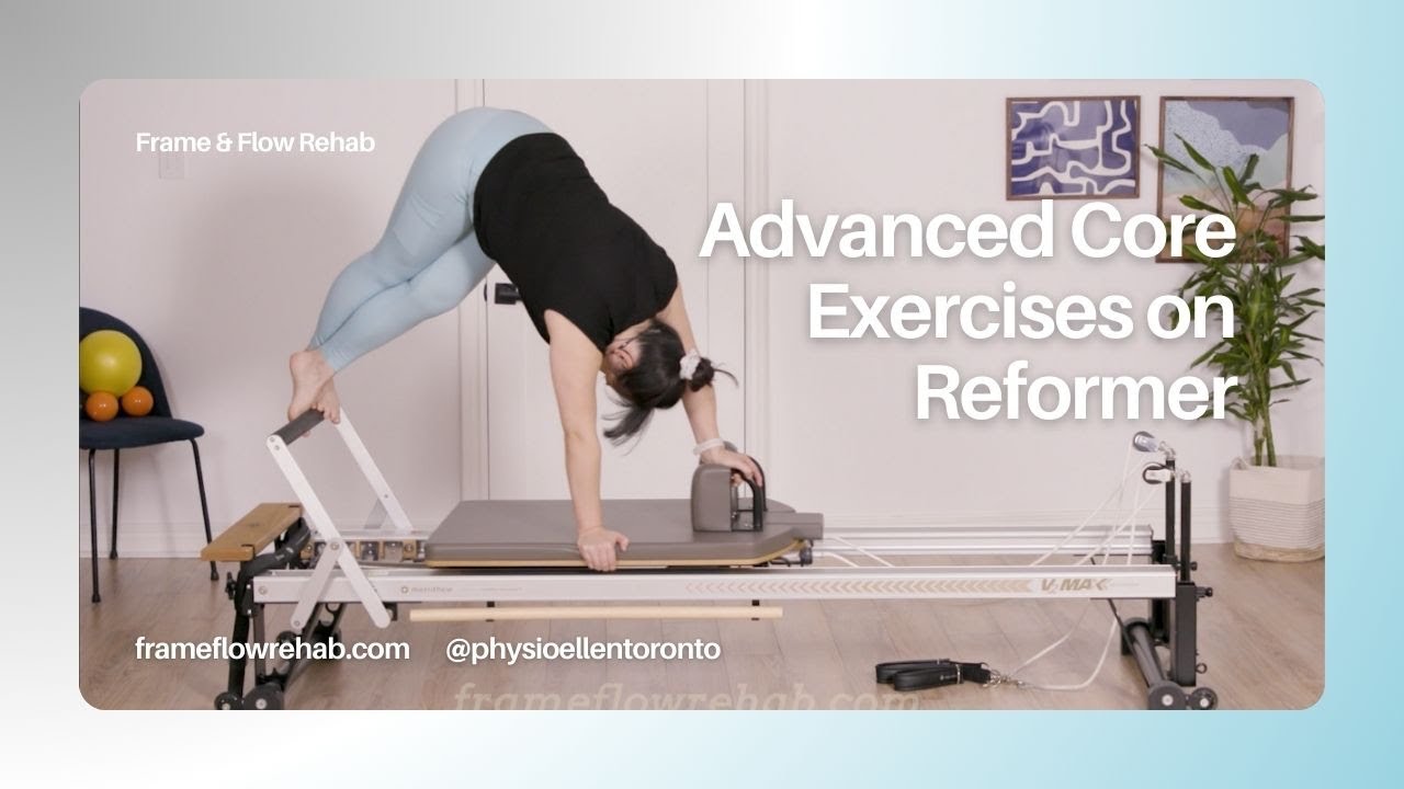 Advanced Core Exercises on Reformer - Anterior Posterior and Lateral ...