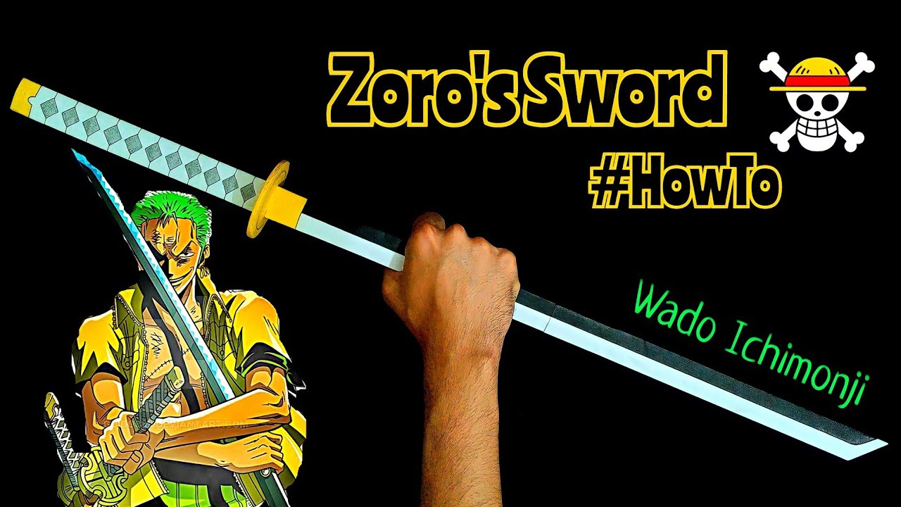 DIY - How To Make Zoro's Wado Ichimonji Sword | Katana Making #Onepiece ...