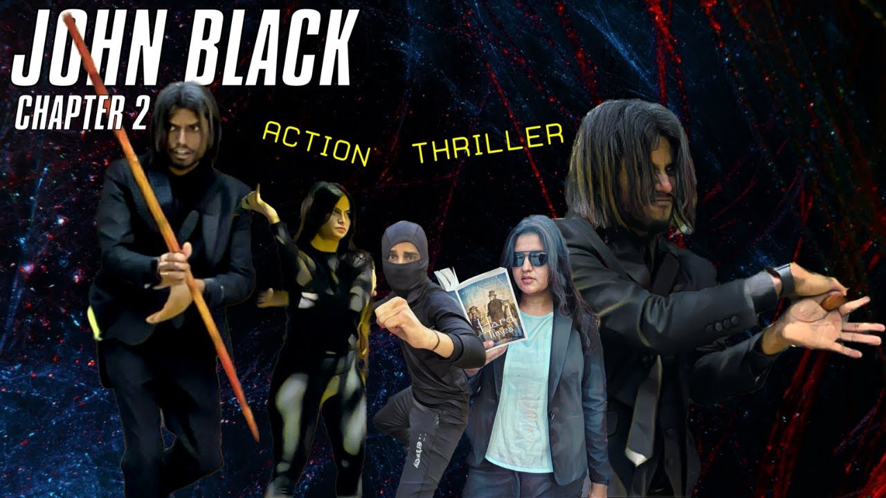 #71 JOHN BLACK CHAPTER 2 (English) Inspired by John Wick | Action #film ...