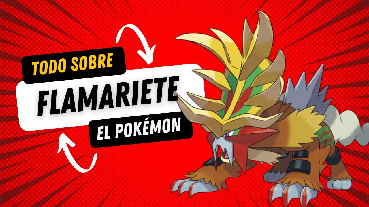 "Todo sobre Flamariete: El Pokémon Fuego de Paldea" # ...