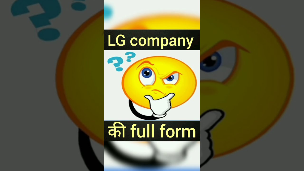 LG Ki Full Form fact factvideo factshorts shorts YouTube LG Ki Full Form fact factvideo factshorts shorts YouTube