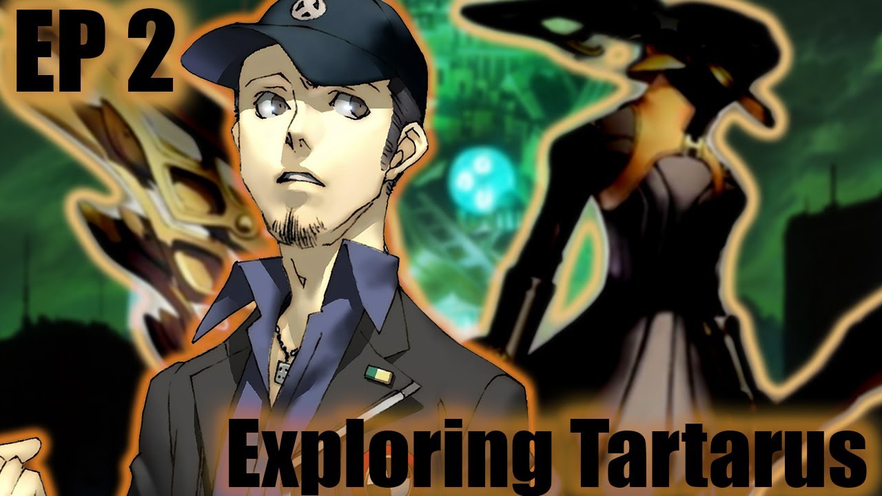 Exploring Tartarus! (P3P) - YouTube