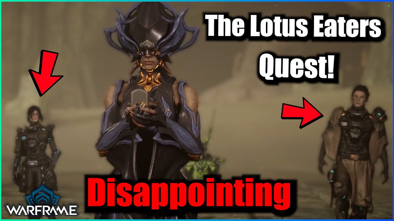 The Lotus Eaters [QUEST] Warframe - YouTube
