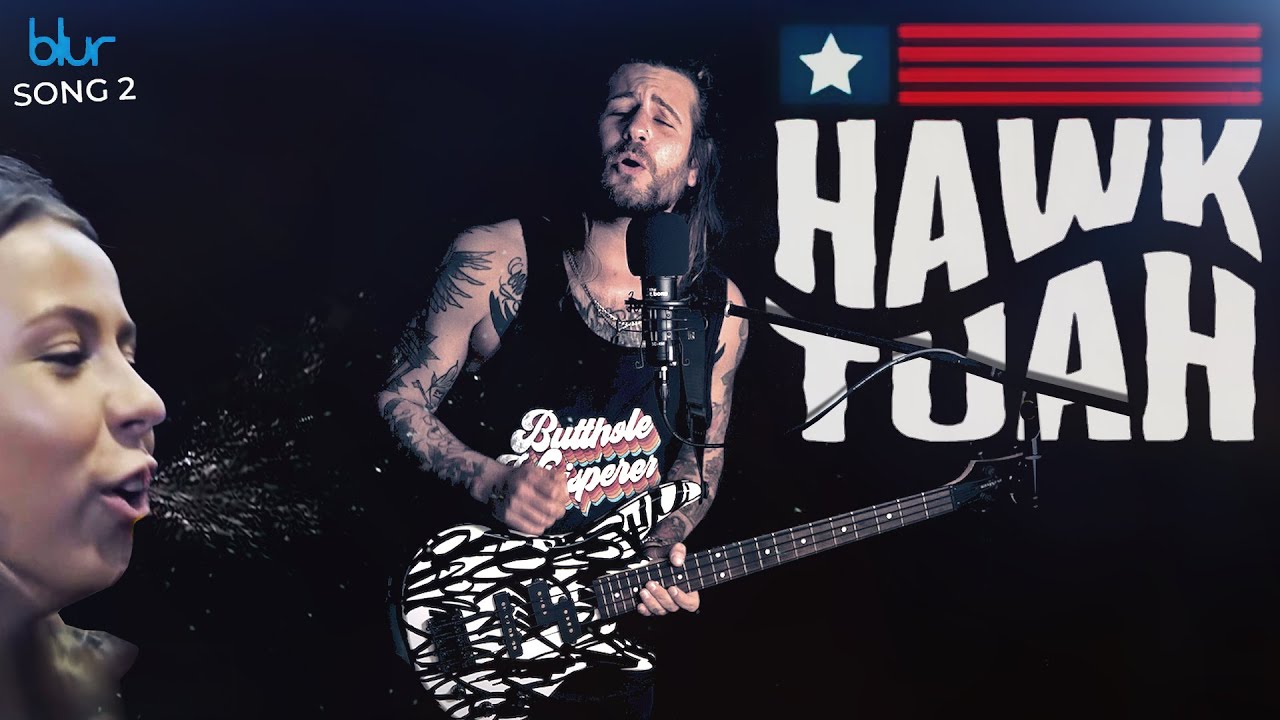 Blur - Song 2 Hawk Tuah | SGRDDX - YouTube