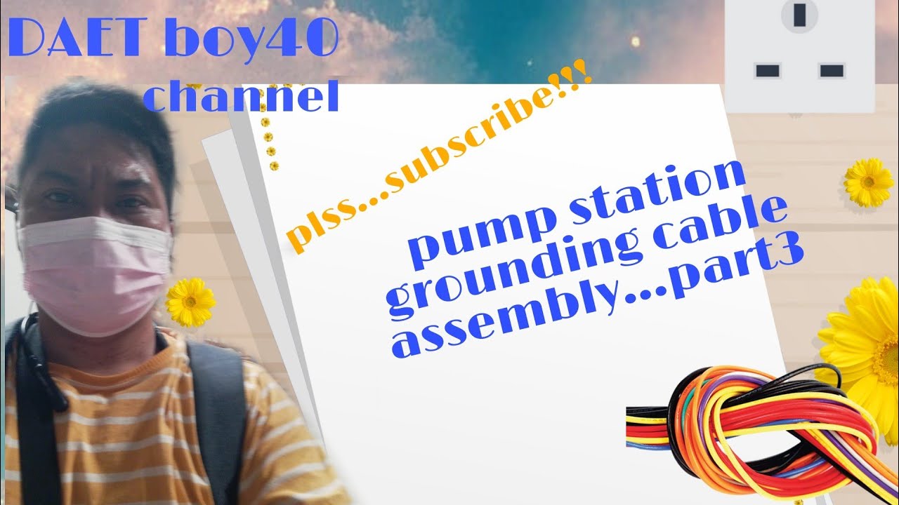 pump station grounding assembly part3 vlog#28 - YouTube