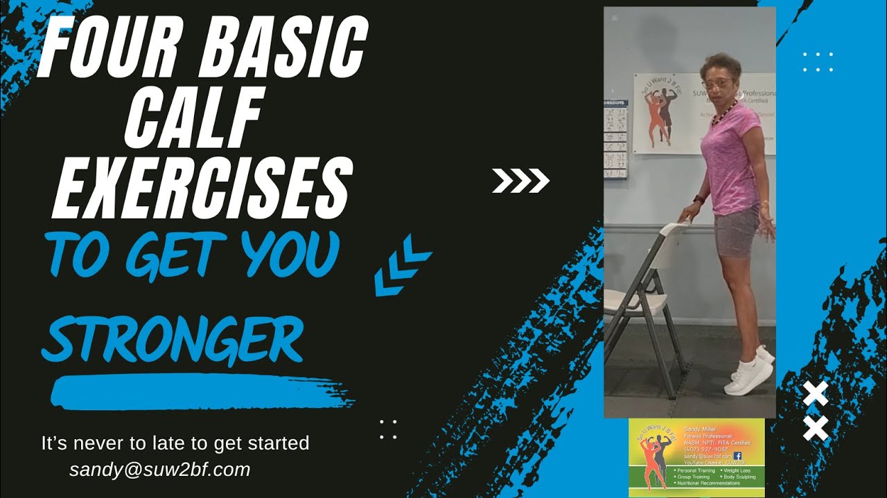 Four Basic Calf Exercises to Get You Stronger - YouTube