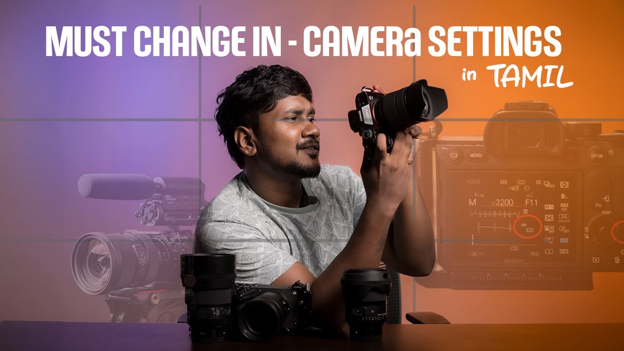 Must change IN-Camera Settings - TAMIL | Straight Outta Camera - YouTube
