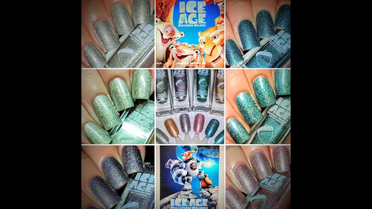 ICE AGE - Collision Course Nail Polish Collection Swatch & Review ...