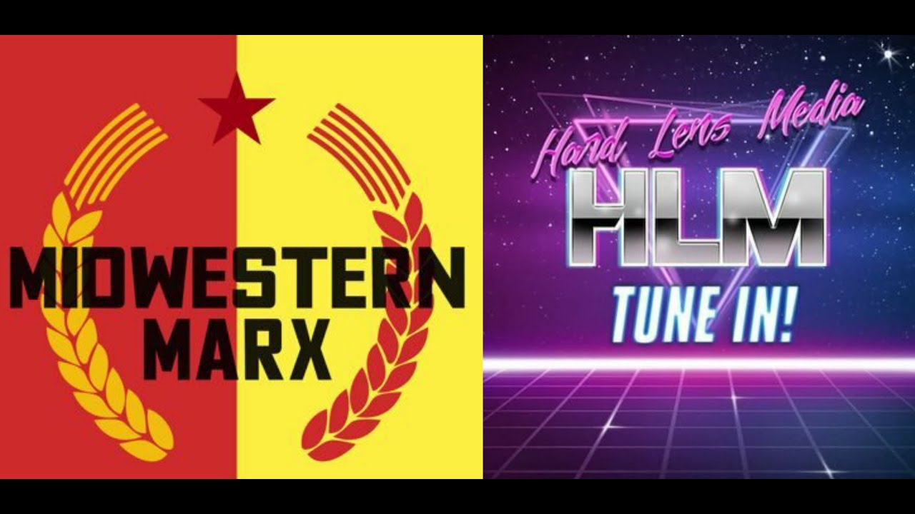 Midwestern Marx Joins Hard Lens Media To Discuss Third Parties & More ...
