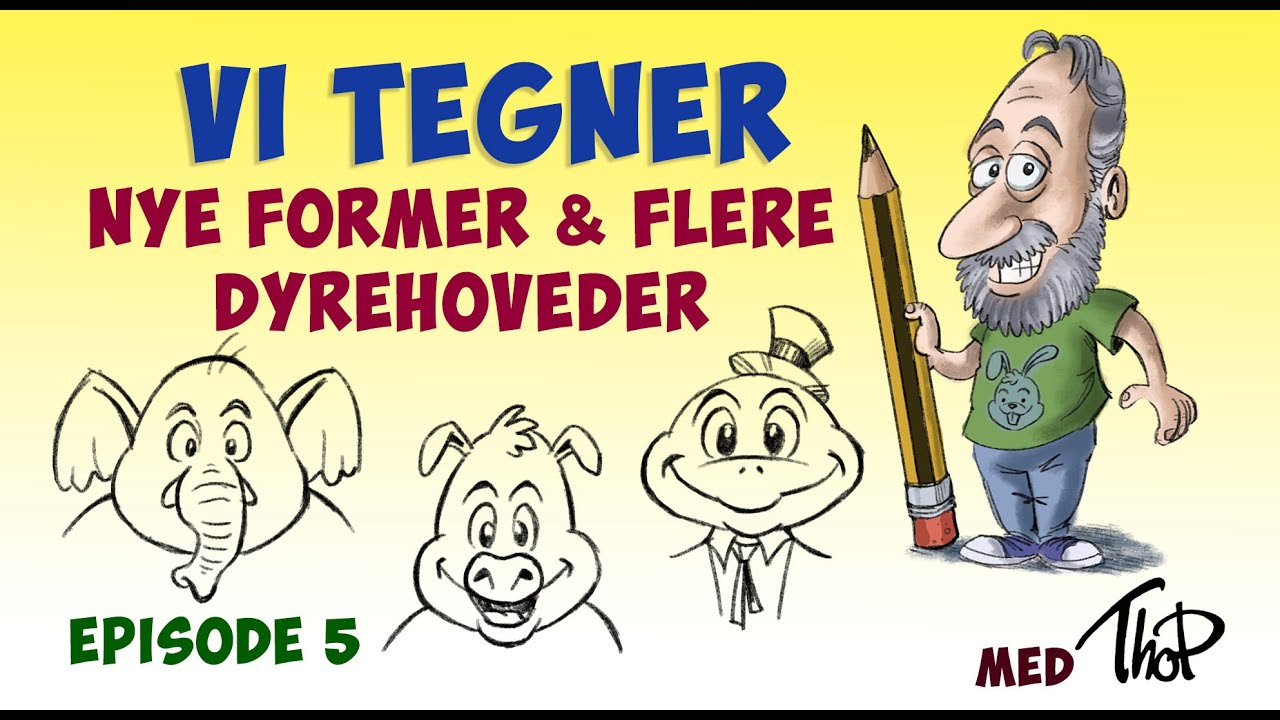 Episode 5: Nye former & flere dyrehoveder - YouTube