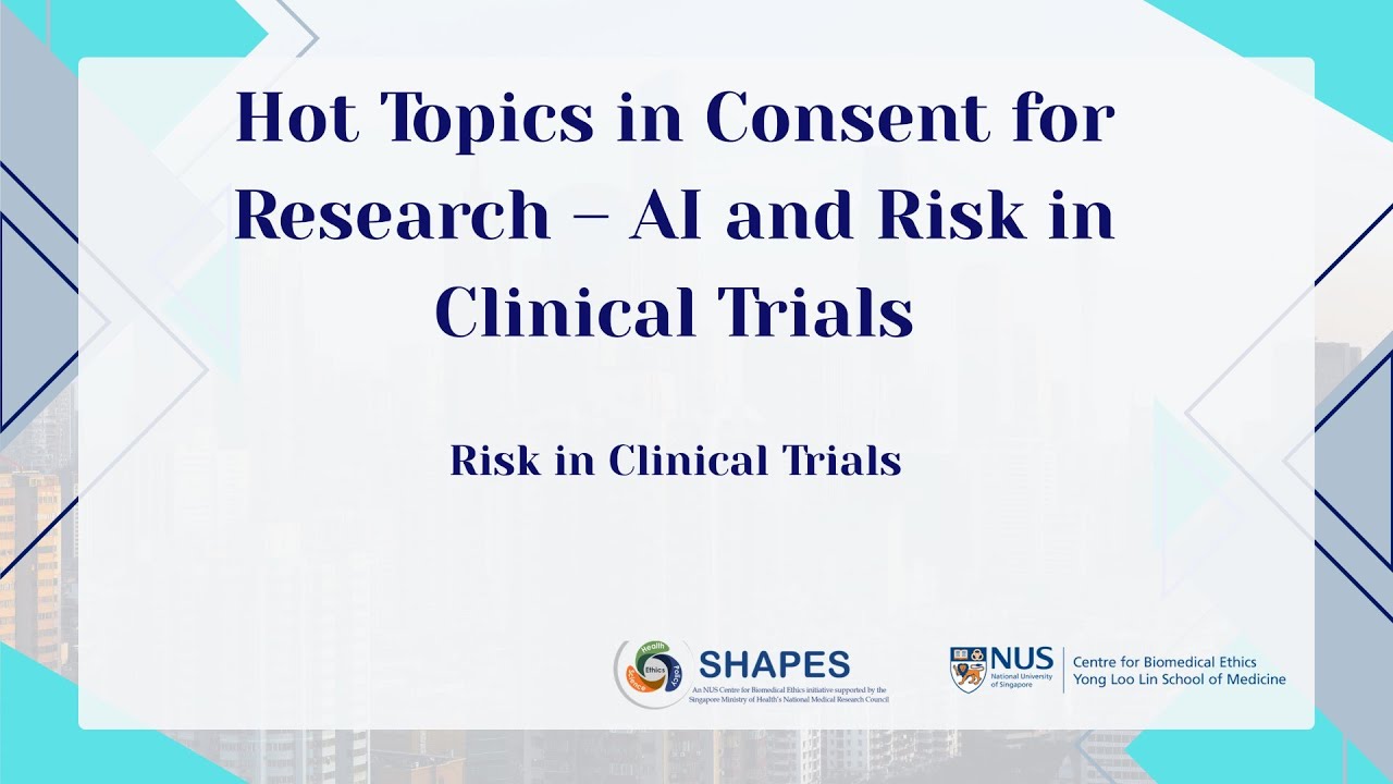 Hot Topics in Consent for Research: AI and Risk in Clinical Trials ...