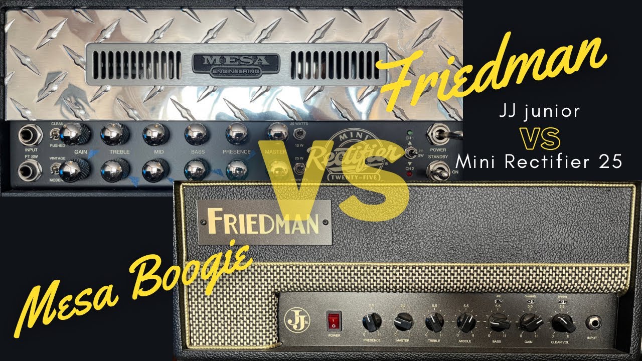 Mesa Boogie mini Rectifier 25 vs Friedman JJ jr - YouTube