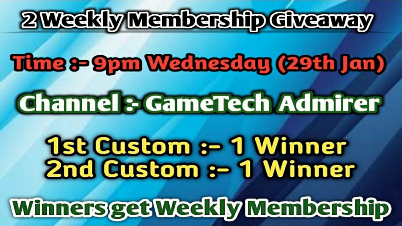 2 Weekly Membership Giveaway - YouTube