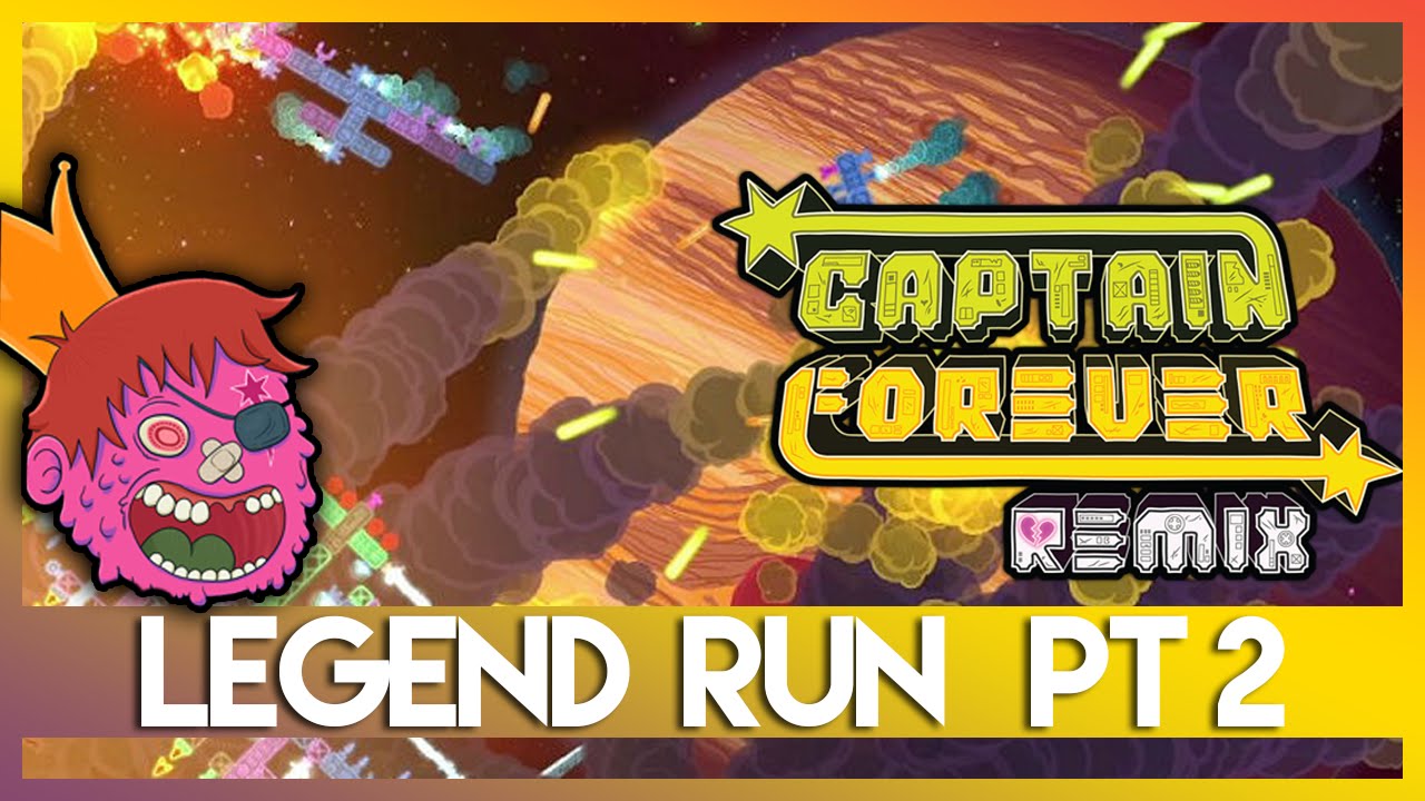 One Off - Captain Forever Remix - Legend Run Pt.2 (Spaceship Building ...
