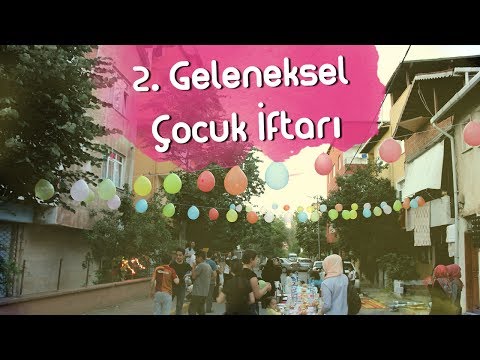 2. Geleneksel Çocuk İftarı - Genç Müslümanlar