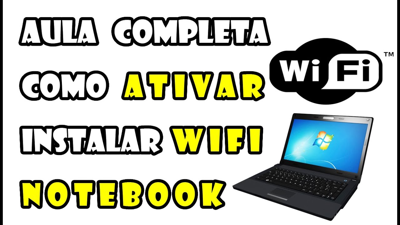 Segredo como ativar e instalar o wifi notebook positivo - YouTube