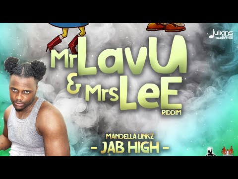 Mandella Linkz - Jab High (MrLavU&MrsLeE Riddim) | 2021 Soca | Grenada ...