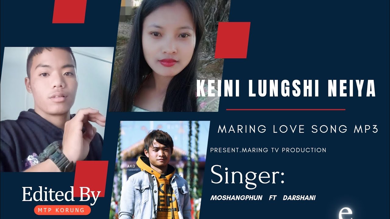 Keini Lungshi Neiya /Reverb audio track_ Maring Song // SINGER ...