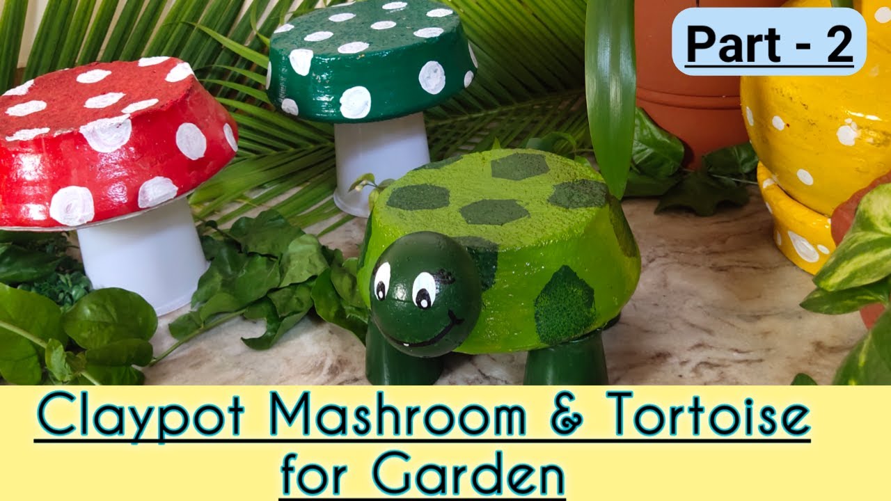 DIY Claypot Mashroom & Tortoise for Garden Decoration ||Creative Clay ...