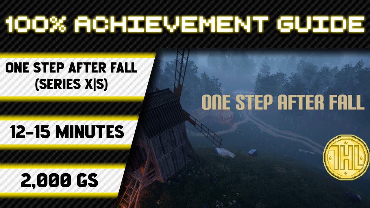 One Step After Fall (Xbox Series X|S) 100% Achievement Walkthrough ...