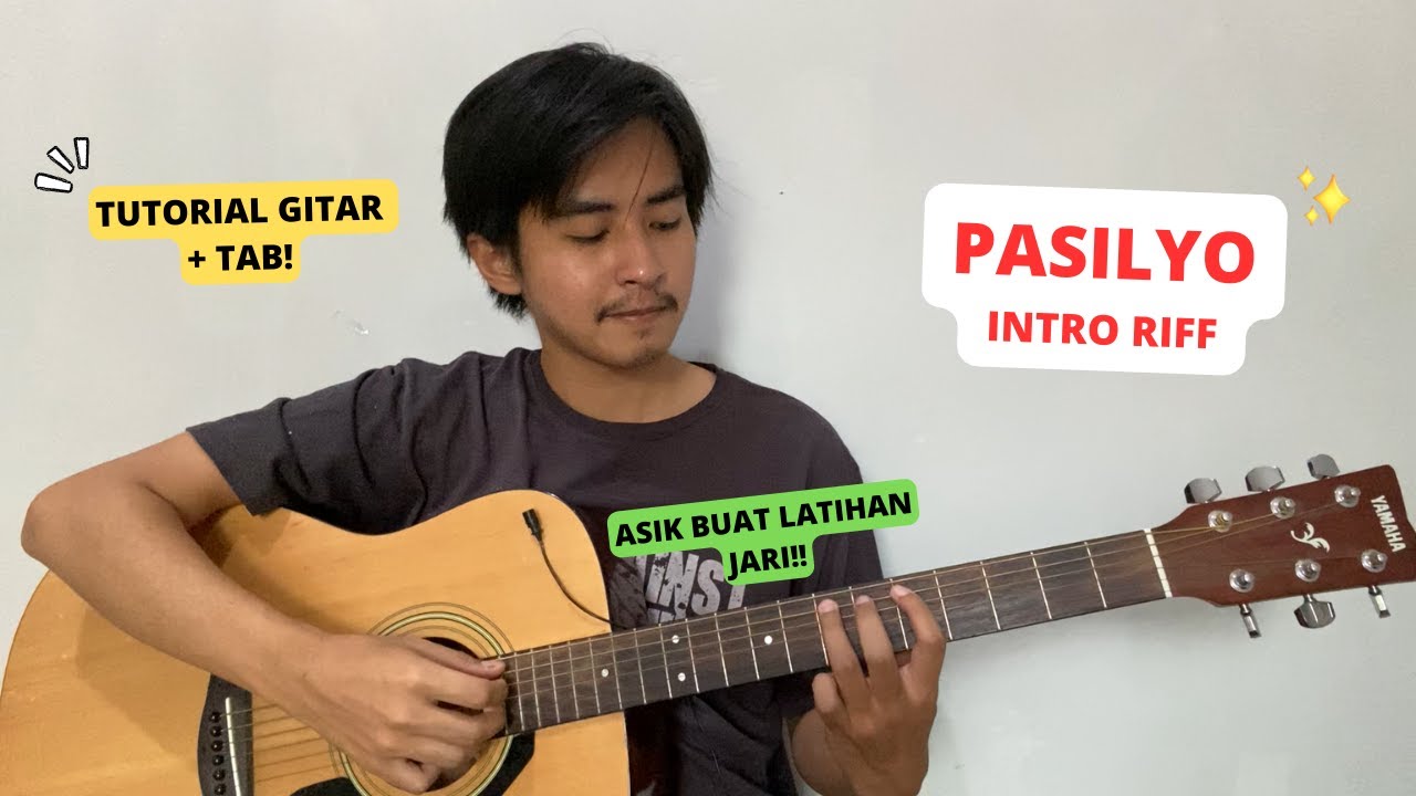 TUTORIAL GITAR (Pasilyo - SunKissed Lola) Intro + Tab Gitar! VIRAL ...