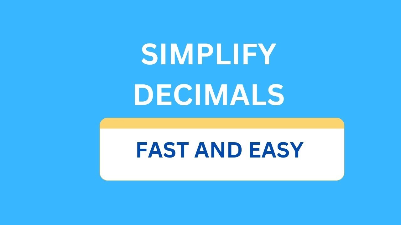 Simplifying Decimals: A Step-by-Step Guide - YouTube