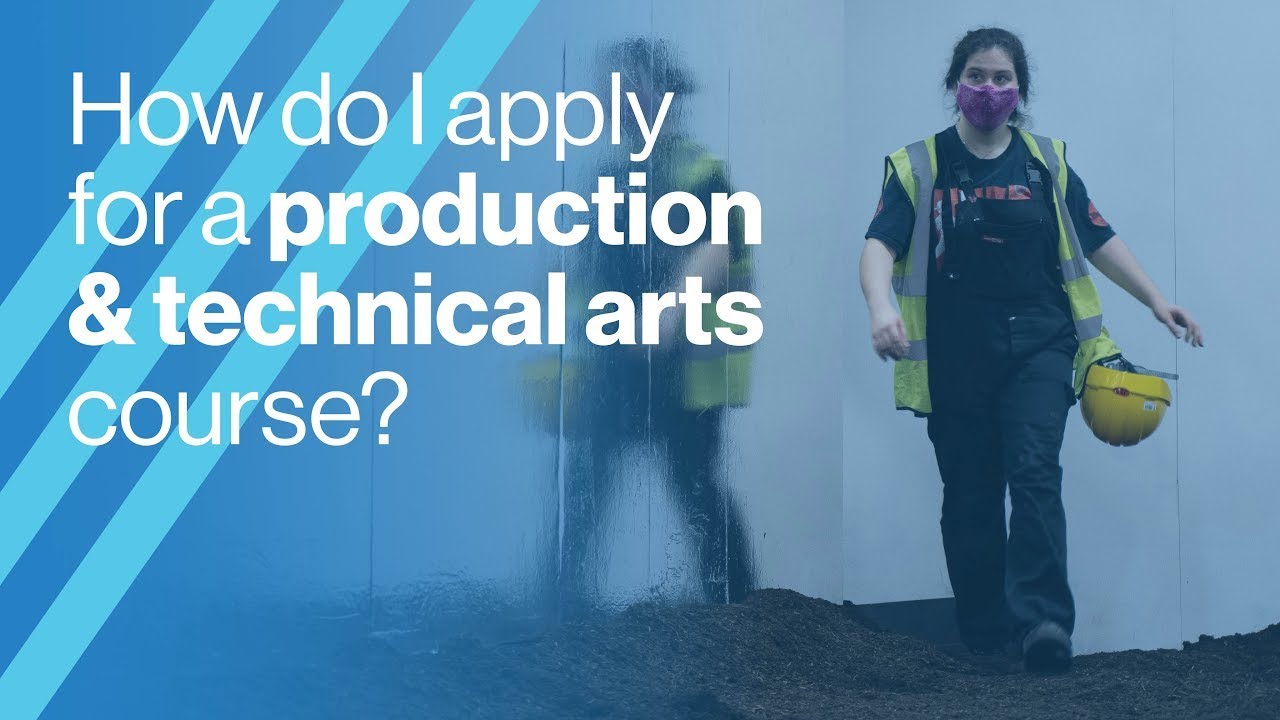 LAMDA | How do I apply for a production & technical arts course? - YouTube