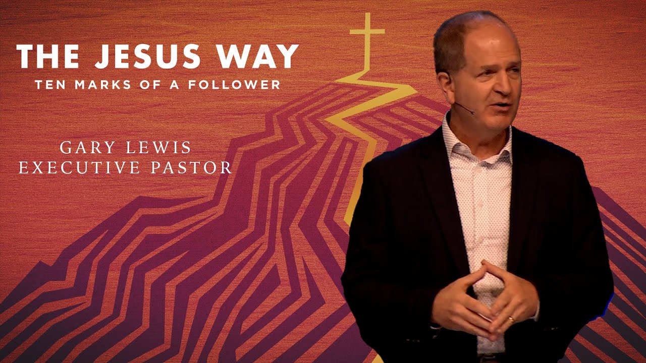 Humble and Selfless // The Jesus Way // Pastor Gary Lewis - YouTube