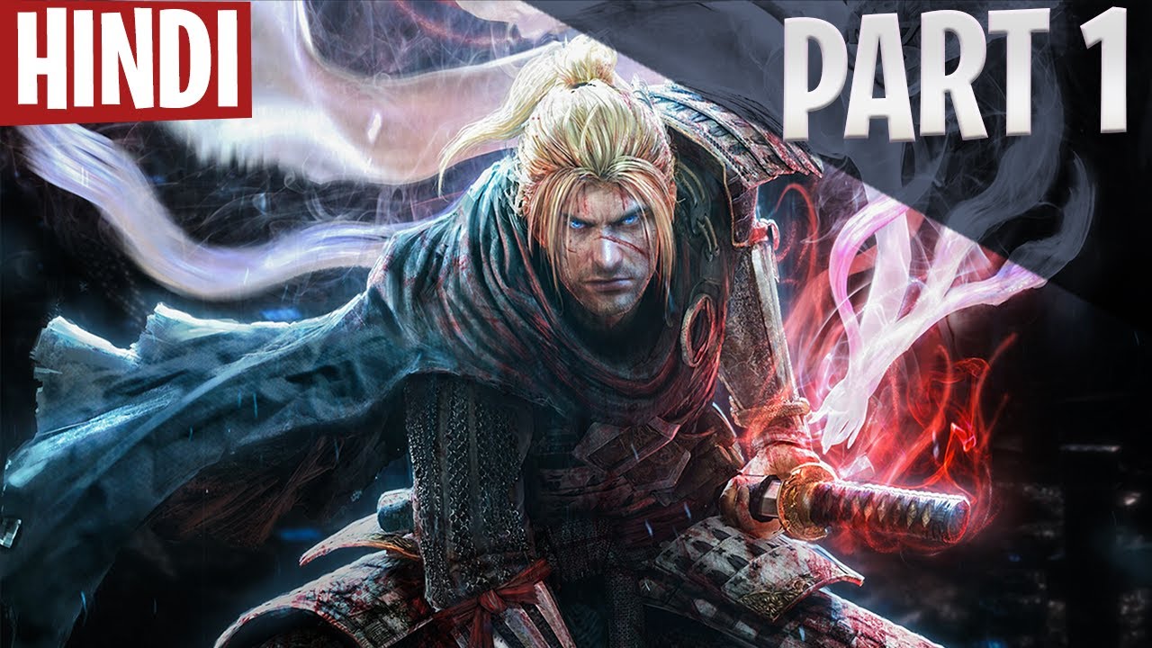 NIOH Walkthrough Gameplay Part 1 | Samurai Game - YouTube