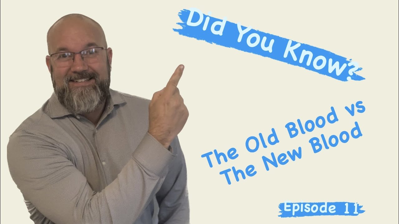The Old Blood vs The New Blood - YouTube