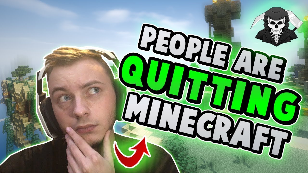 WHY ARE YOUTUBERS QUITTING MINECRAFT? - YouTube