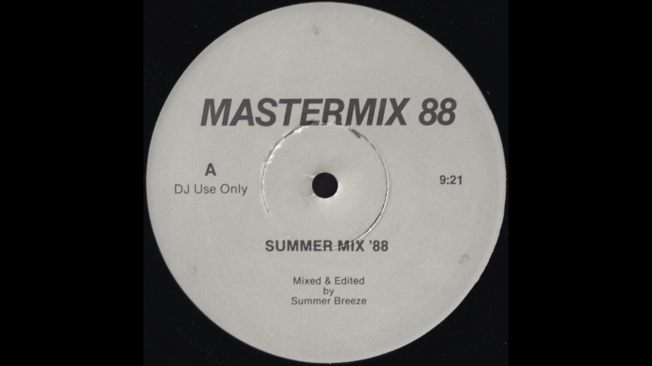 MASTERMIX 88 Summer Mix ’88 * Summer Breeze * No Label EAT821 - YouTube