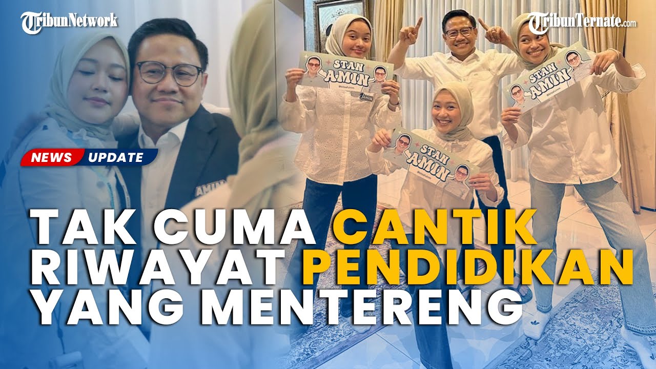 Mengenal Sosok 3 Putri Cak Imin, Si Sulung Mega Safira Kerja di OJK ...