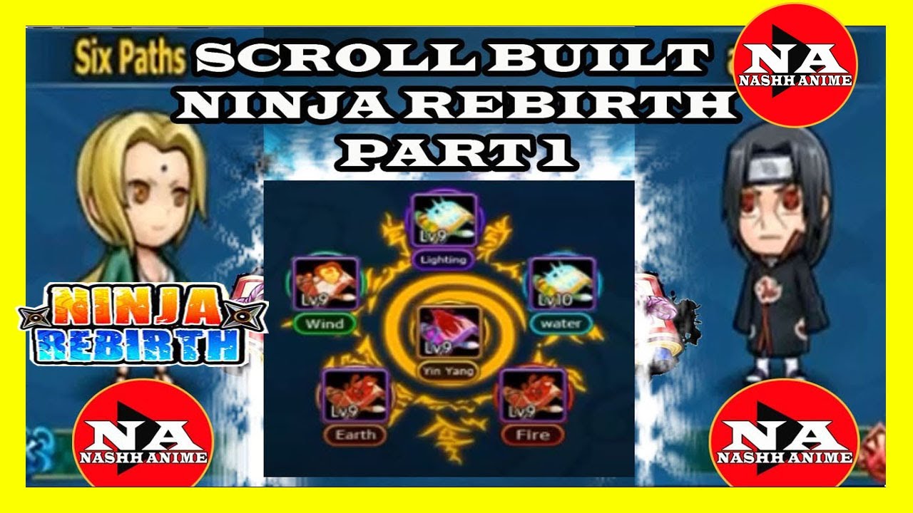 Scroll Ninja Rebirth Untuk Semua NINJA AT NINJA REBIRTH Bagian 1 - YouTube